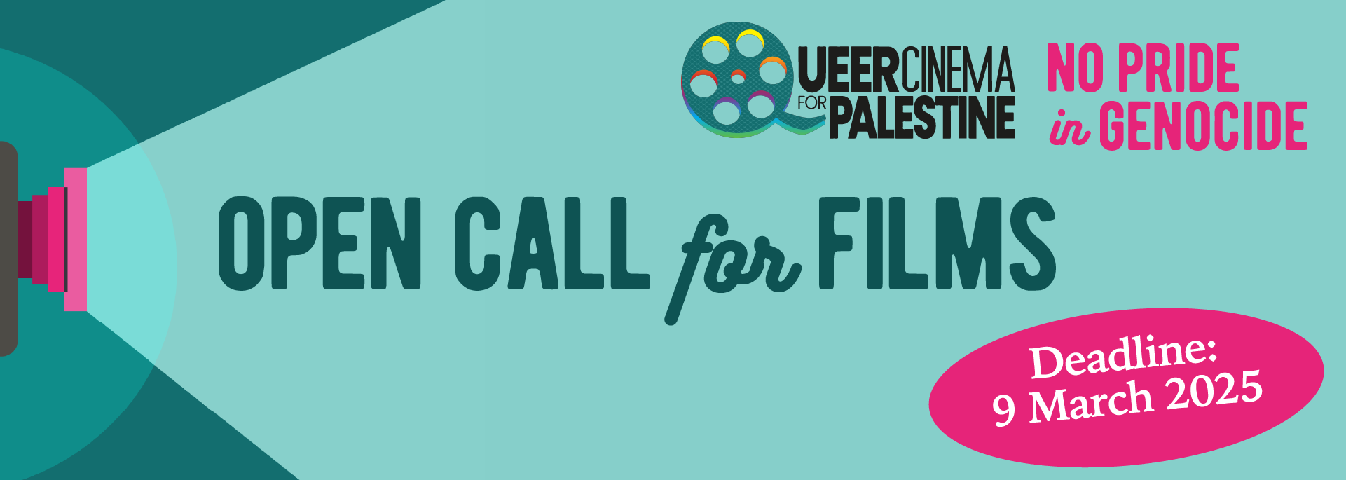 Open Call For Film Submissions – Queer Cinema for Palestine 2025 No Pride in Genocide – QUEER ...